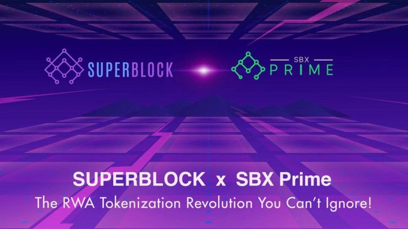 SUPERBLOCK x SBX Prime: The RWA Tokenization Revolution You Can’t Ignore!